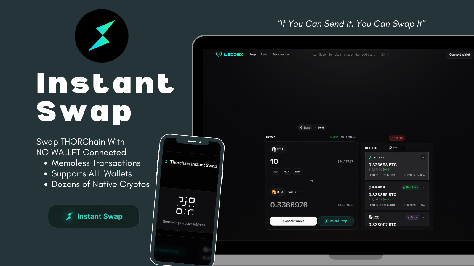 Introducing Instant Swap | Swap THORChain Assets With NO WALLET Connected - LeoDex Blog